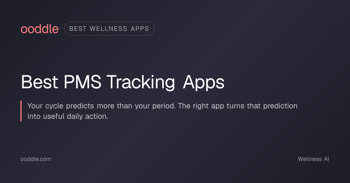 Best PMS Tracking Apps - ooddle
